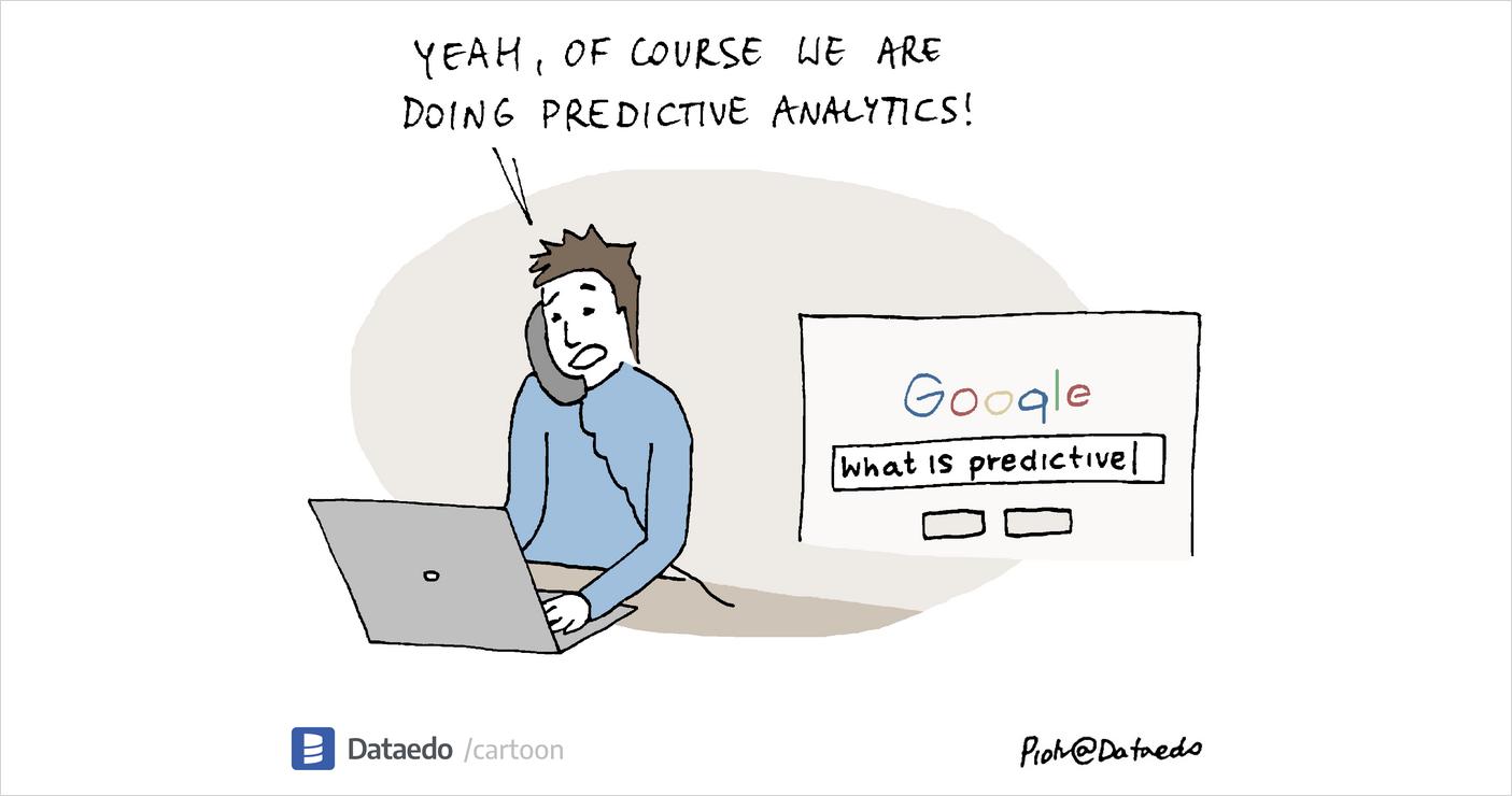 Predictive Analytics? Of course! - Dataedo Data Cartoons
